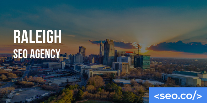 Raleigh SEO Company | SEO Agency in Raleigh, North Carolina